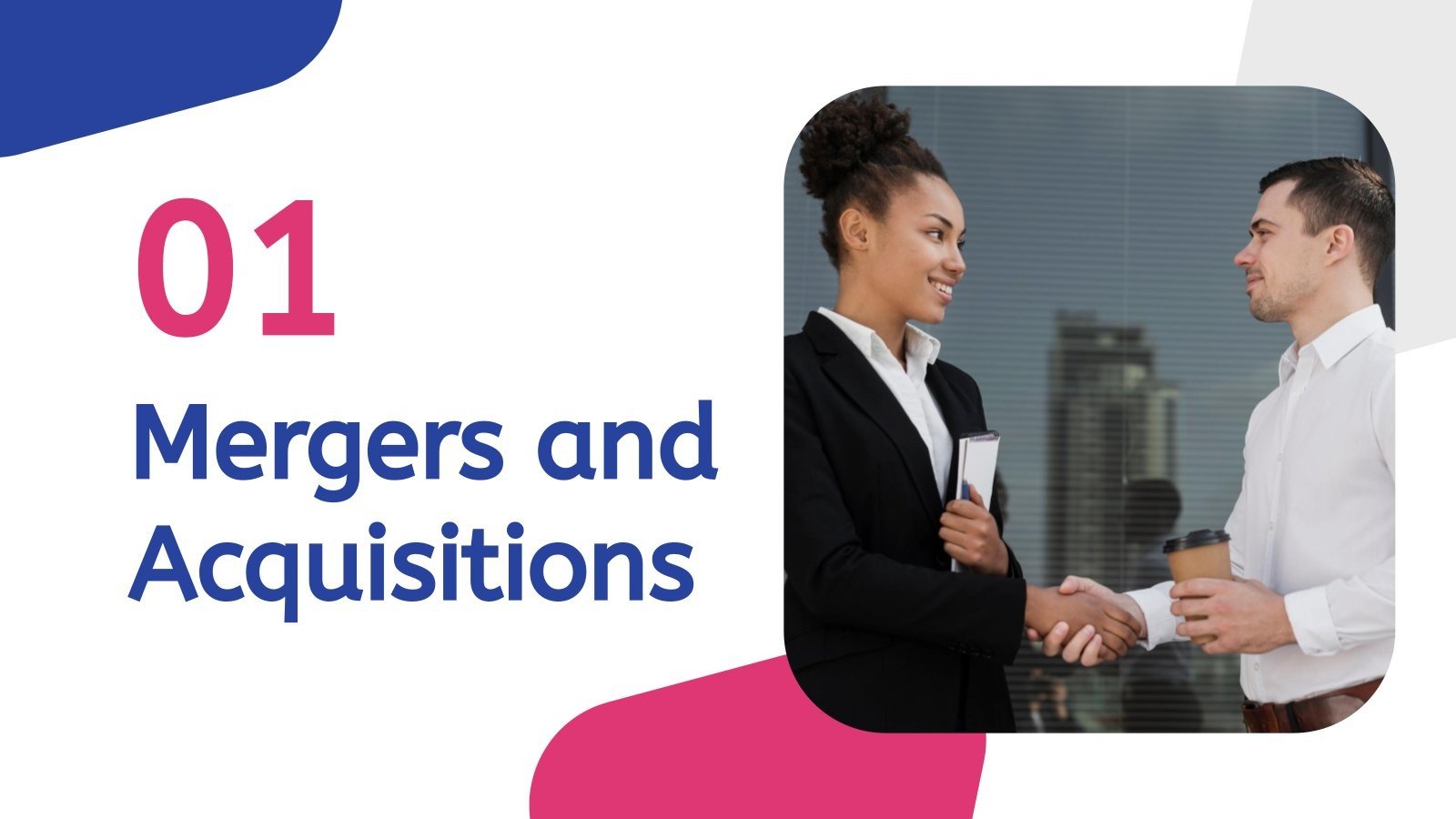 Mergers and Acquisitions Presentation