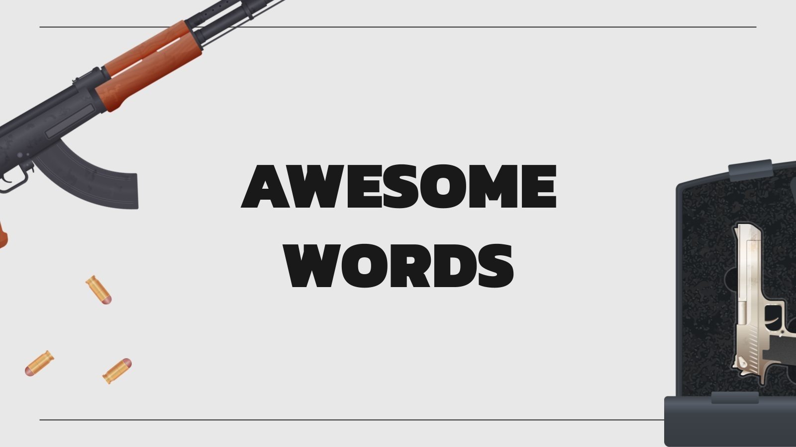 Weapons Presentation