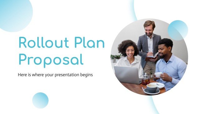 Rollout Plan Proposal Presentation