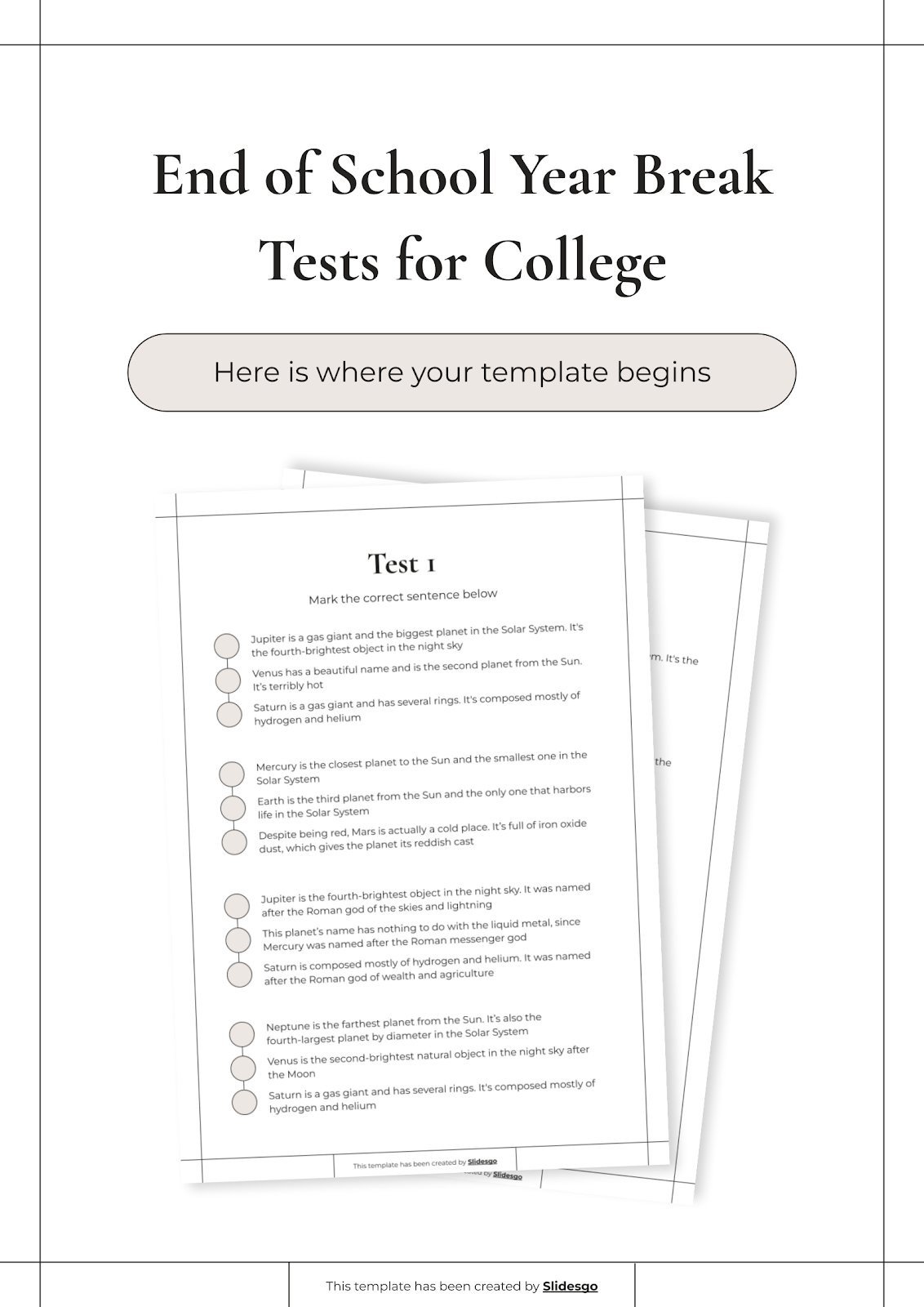 End of School Year Break Tests for College Presentation