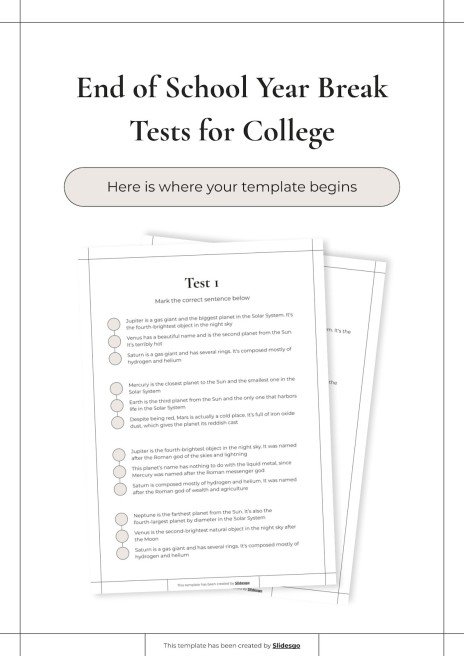 End of School Year Break Tests for College Presentation