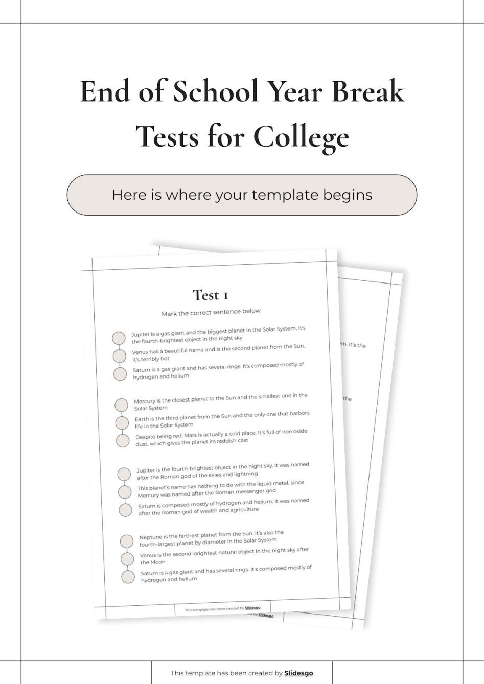 End of School Year Break Tests for College Presentation