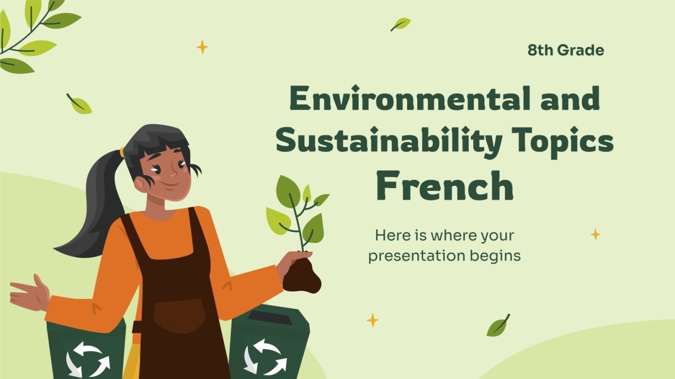 Environmental and Sustainability Topics - French - 8th Grade