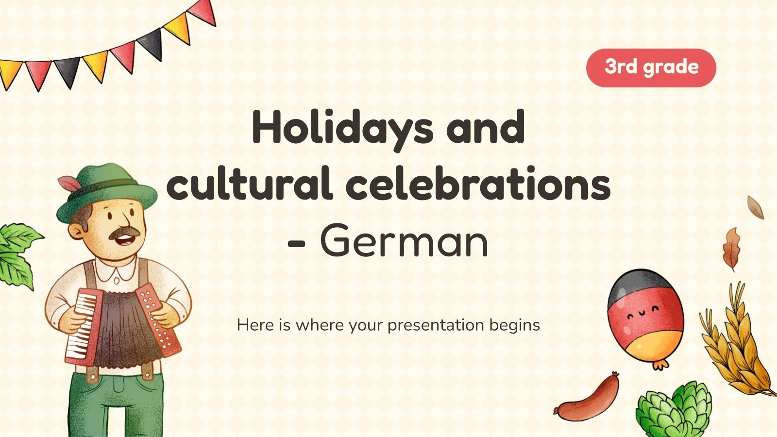 Holidays and Cultural Celebrations - German - 3rd Grade