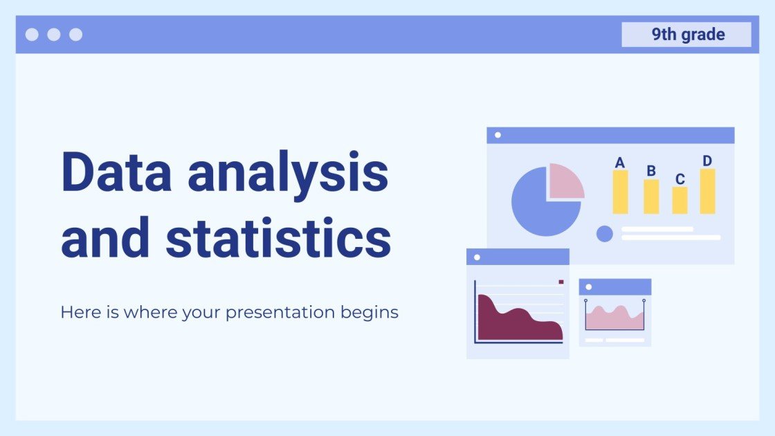 Data Analysis and Statistics - 9th Grade Presentation