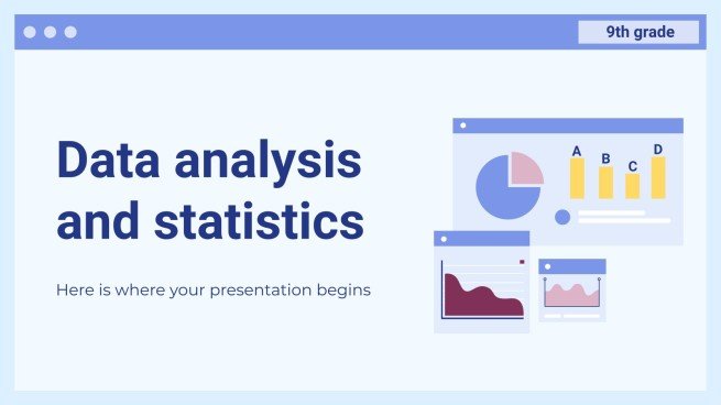 Data Analysis and Statistics - 9th Grade Presentation