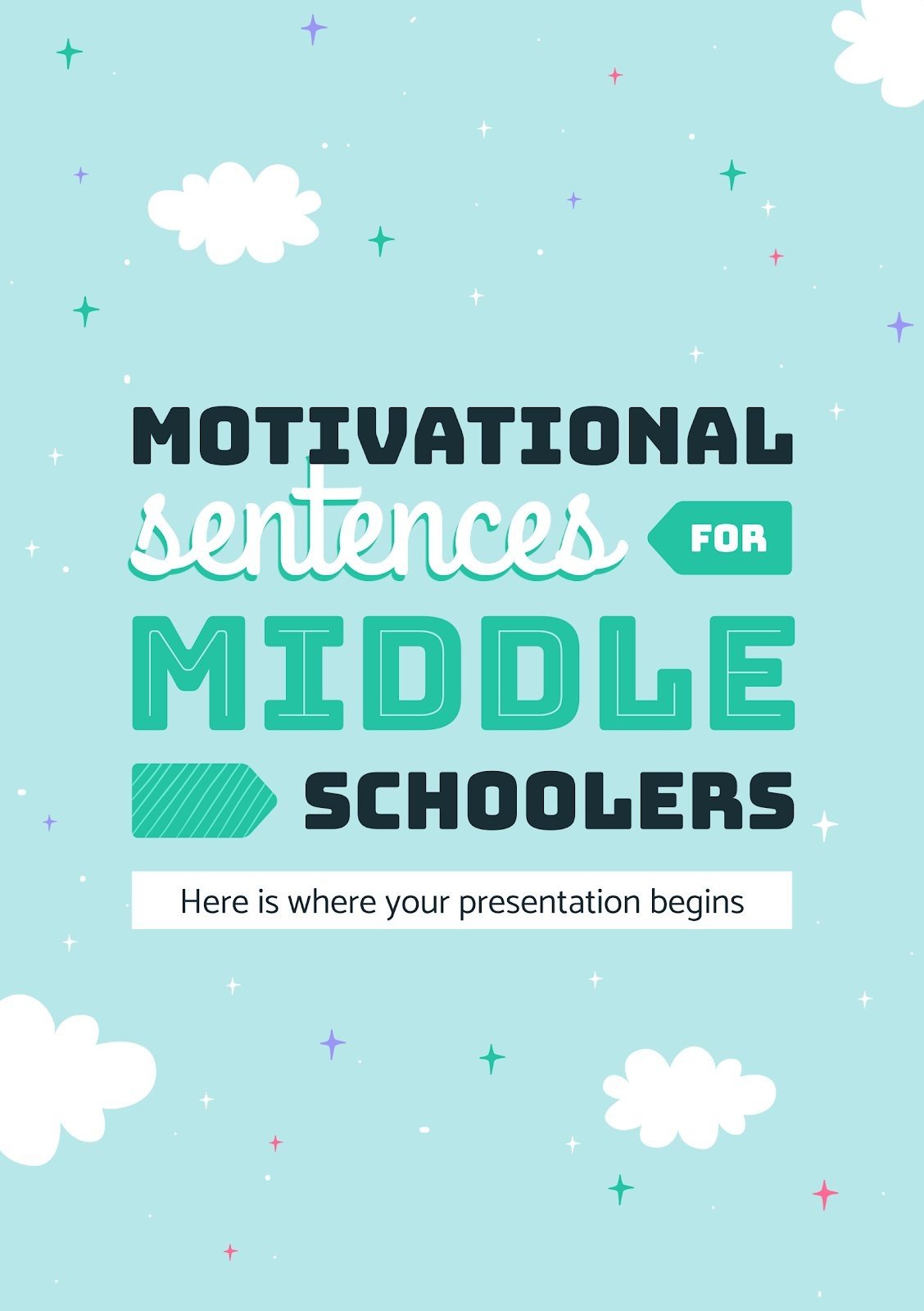 Motivational Sentences for Middle Schoolers | Google Slides