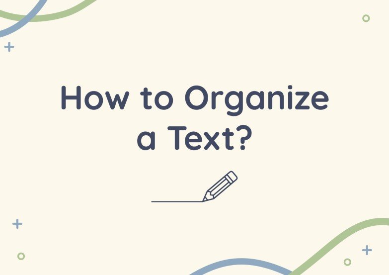 How to Organize a Text? | Google Slides & PowerPoint