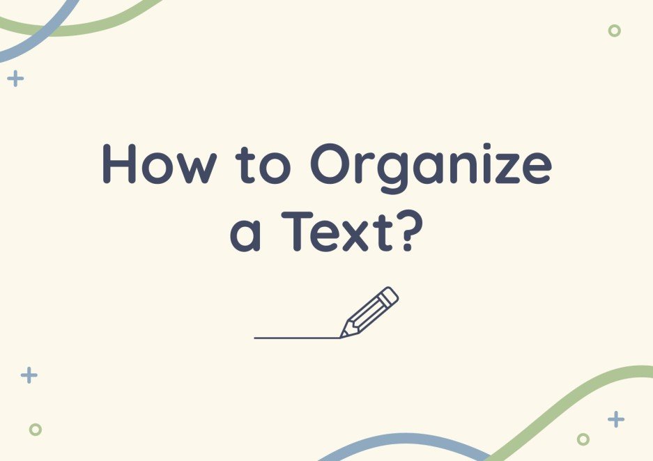 How to Organize a Text? | Google Slides & PowerPoint