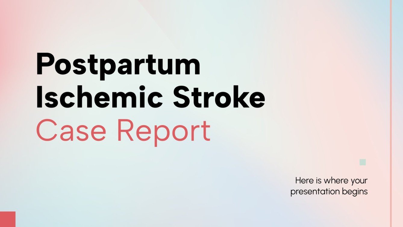 Postpartum Ischemic Stroke Case Report Presentation