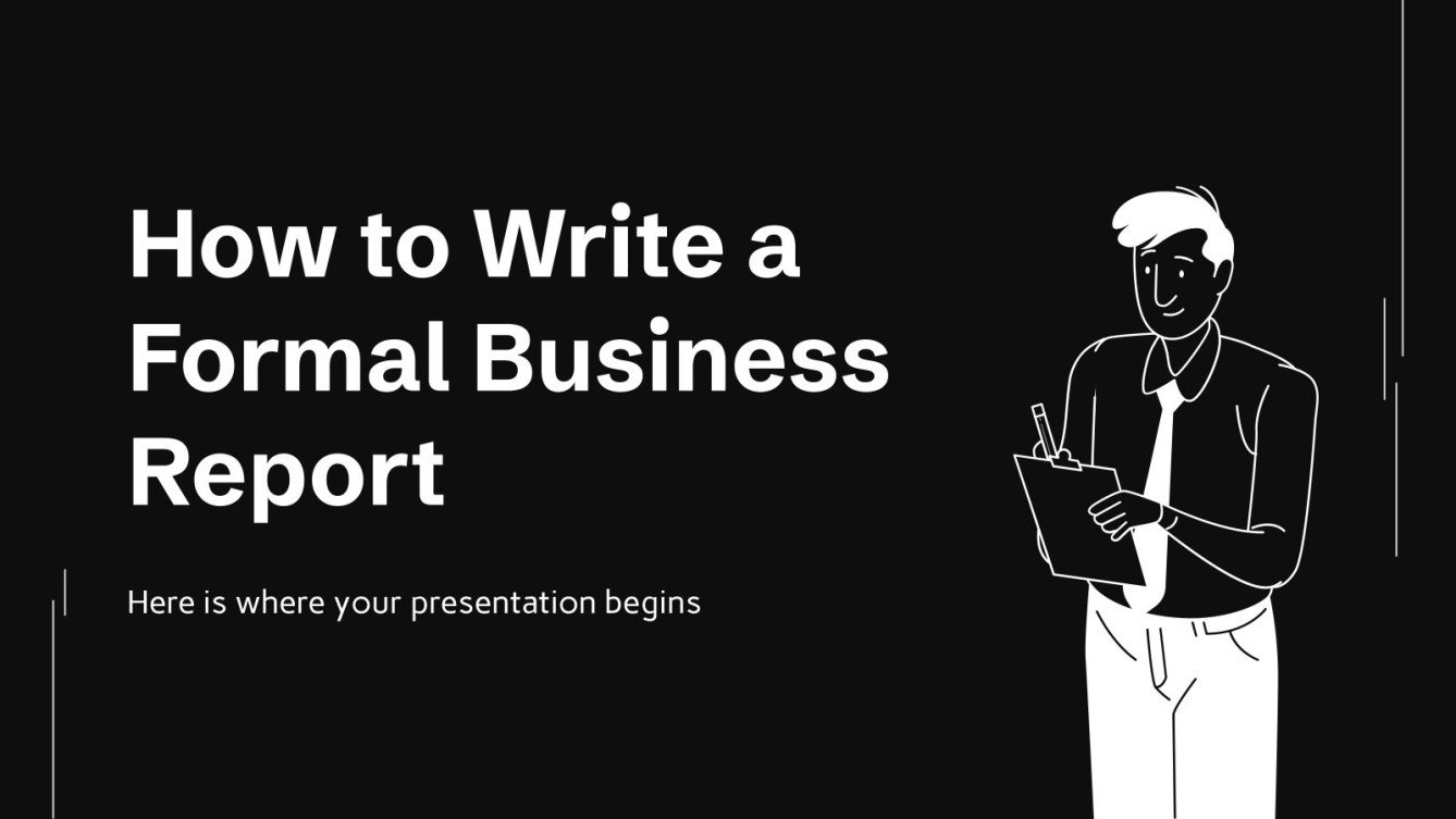 How to Write a Formal Business Report Presentation
