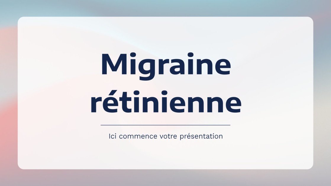 Retinal Migraine Presentation