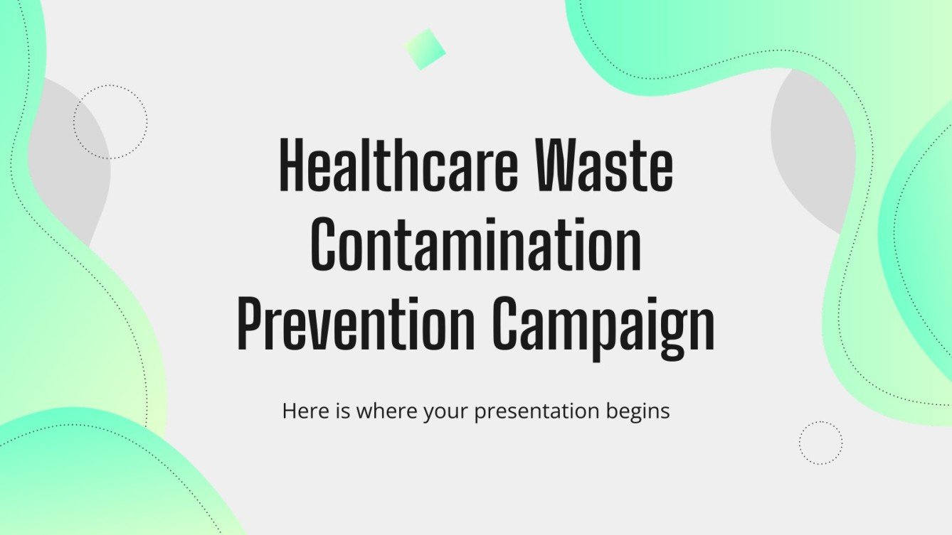 Healthcare Waste Contamination Prevention Campaign Presentation