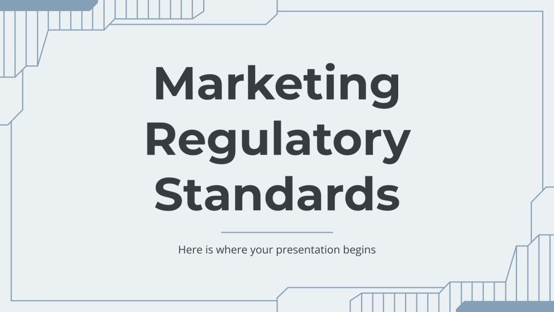 Marketing Regulatory Standards Presentation