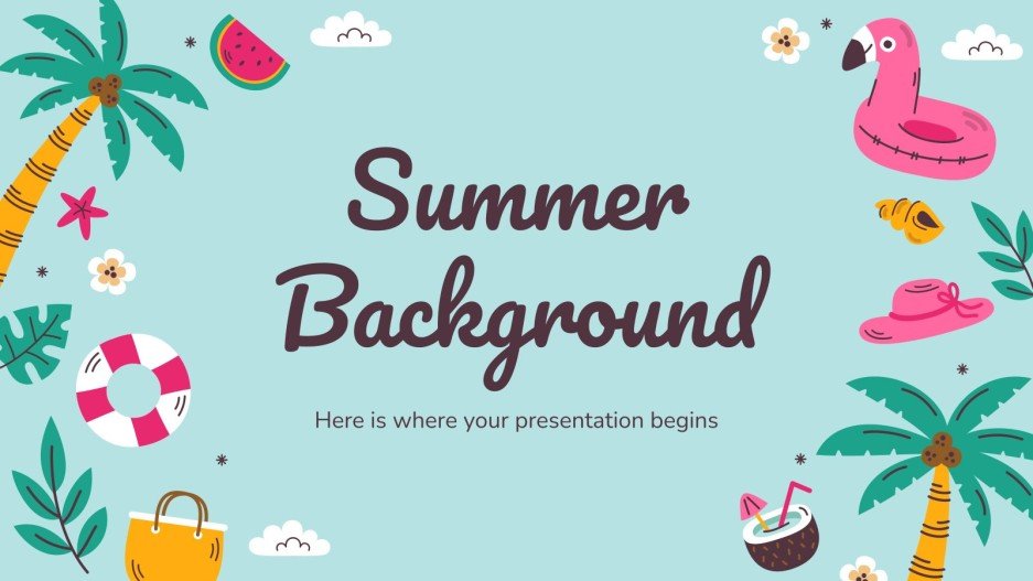 Summer Background Presentation