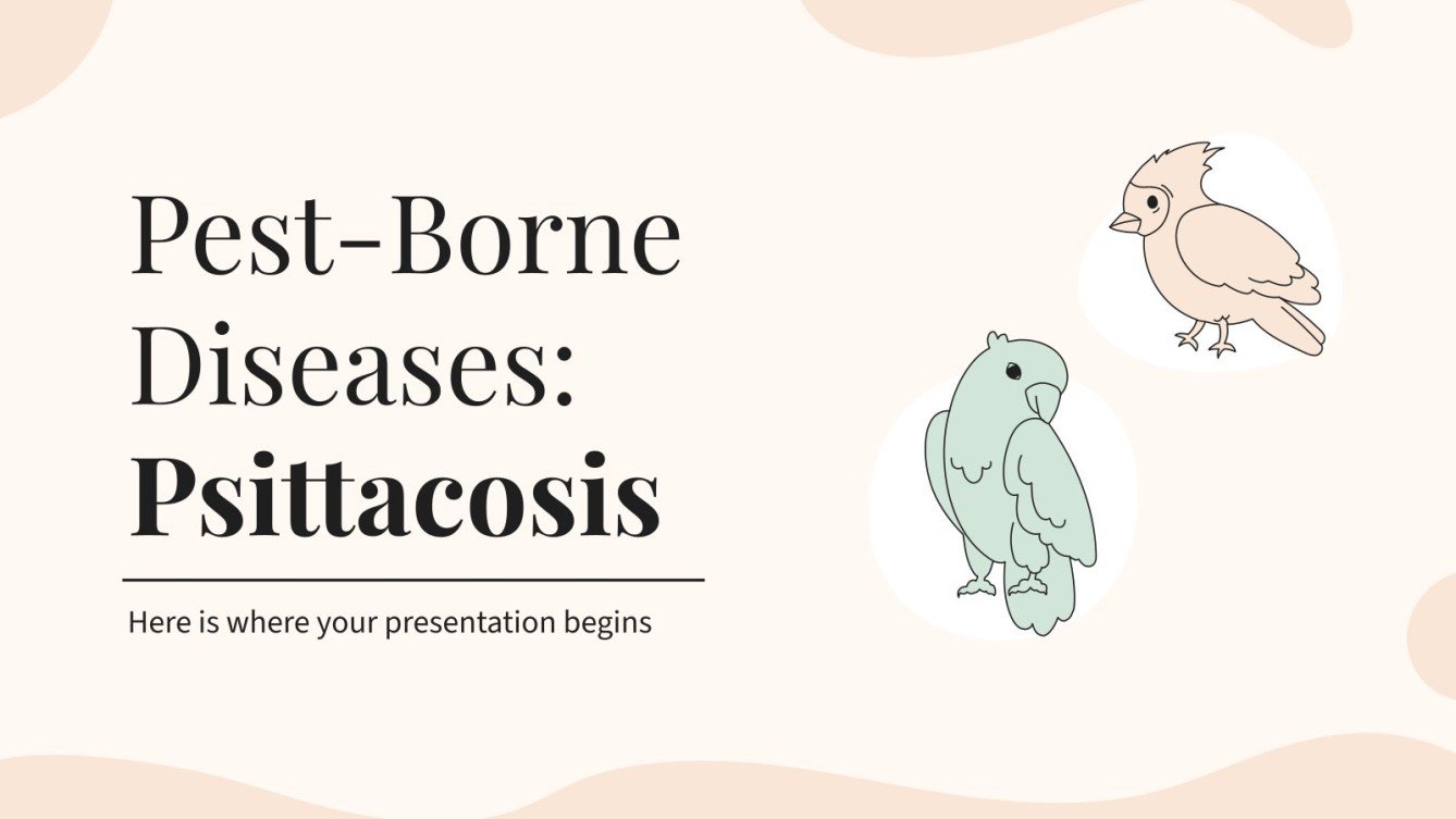 Pest-Borne Diseases: Psittacosis Presentation