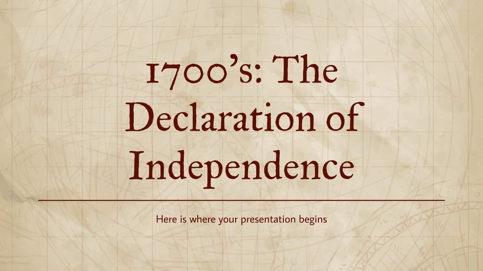 1700's: The Declaration of Independence Presentation