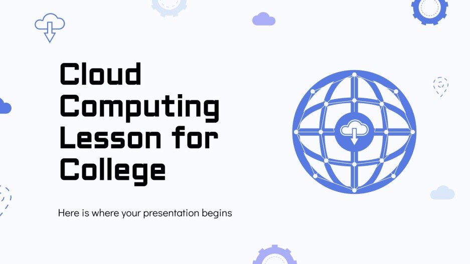 Cloud Computing Lesson for College Presentation