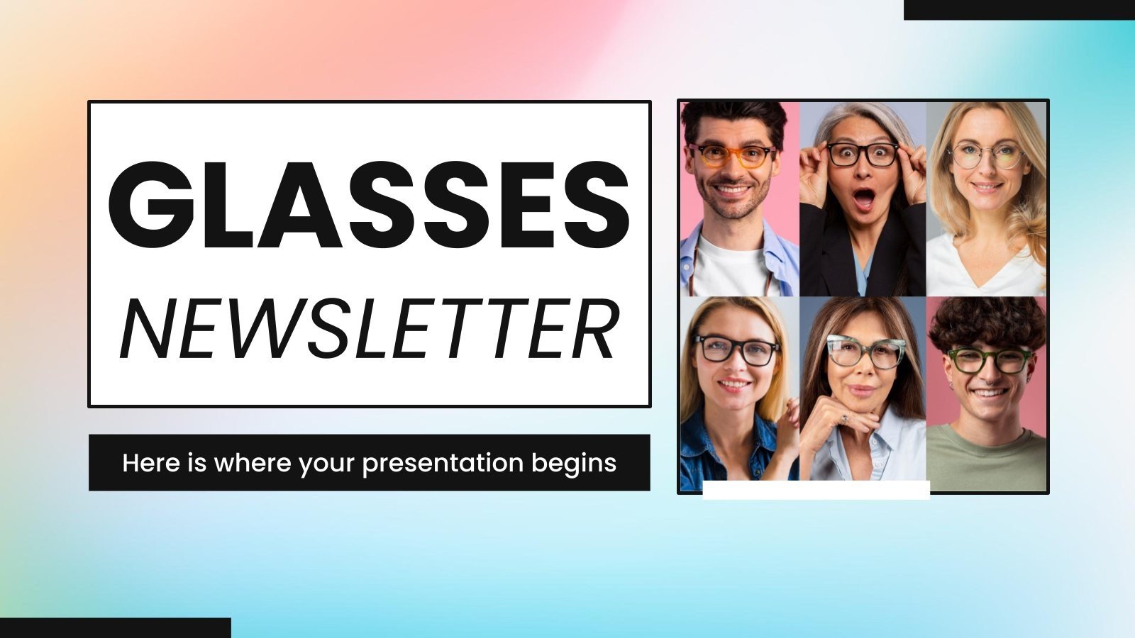 Glasses Newsletter Presentation
