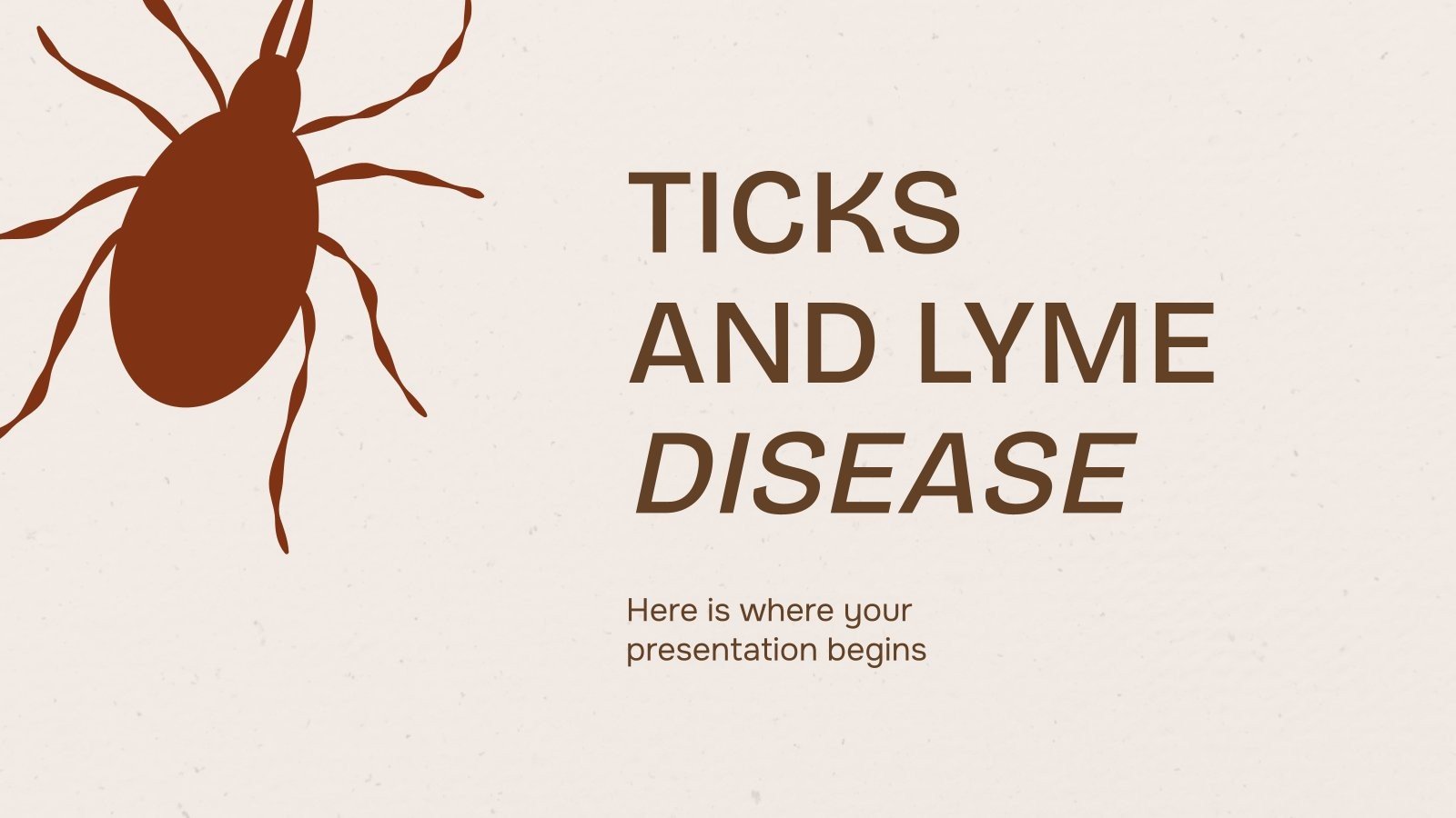 Ticks and Lyme Disease Presentation