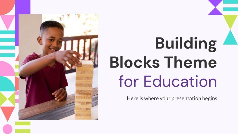 Building Blocks Theme for Education Presentation