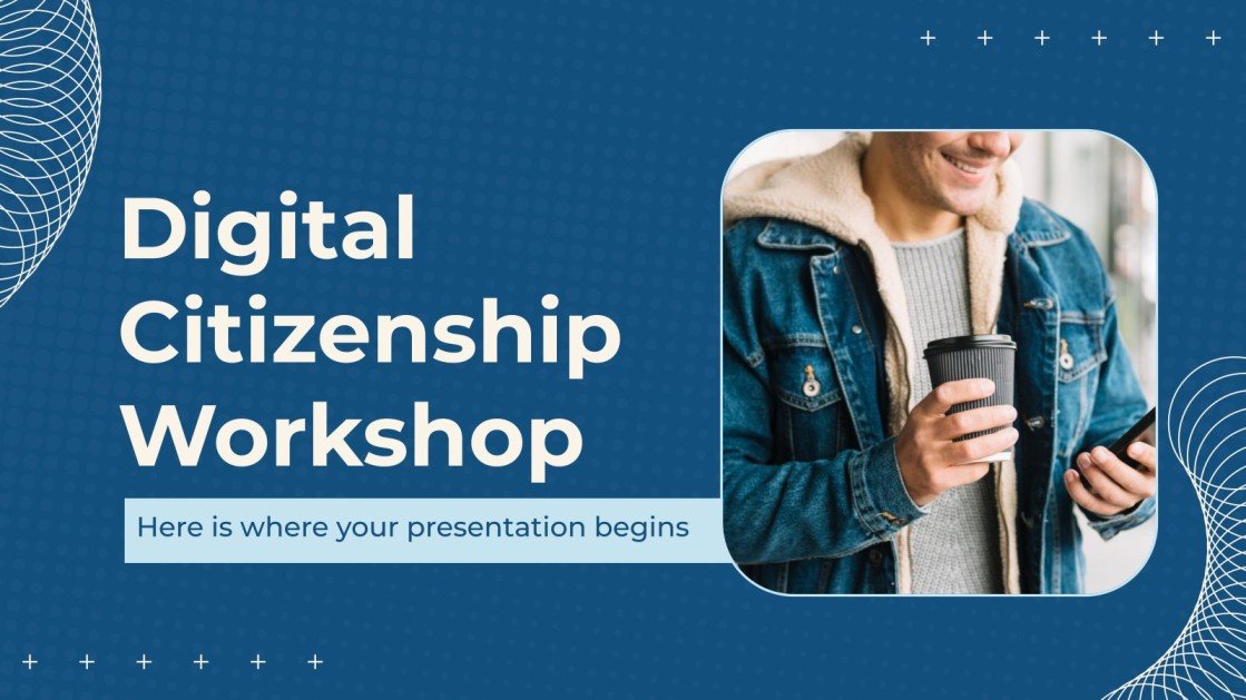 Digital Citizenship Workshop Presentation