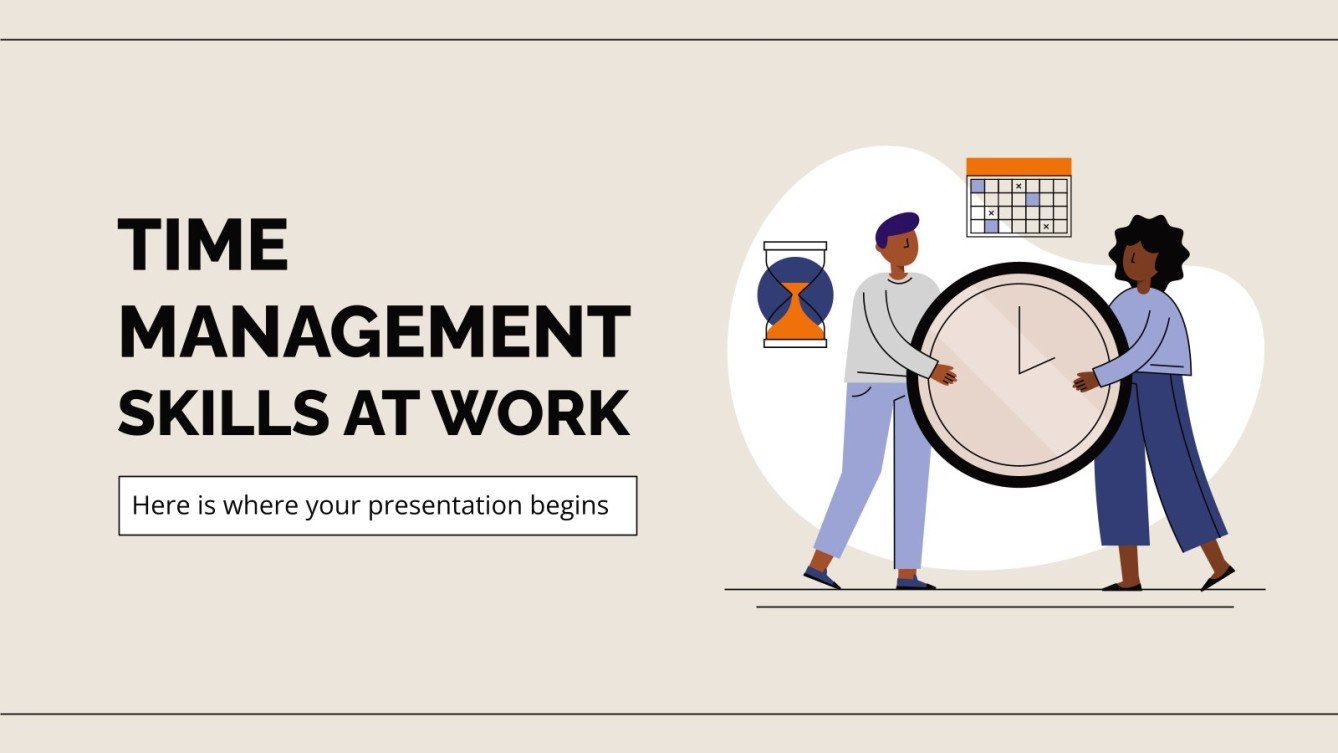 Time Management Skills at Work Presentation