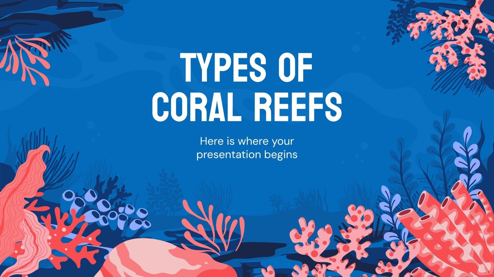Types of Coral Reefs Presentation
