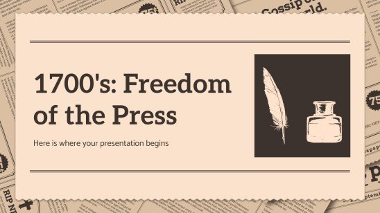 1700's: Freedom of the Press Presentation
