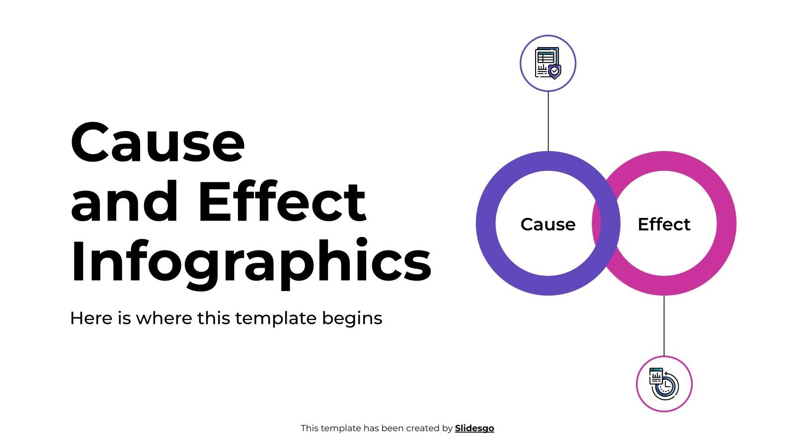 Cause And Effect Infographics Presentation