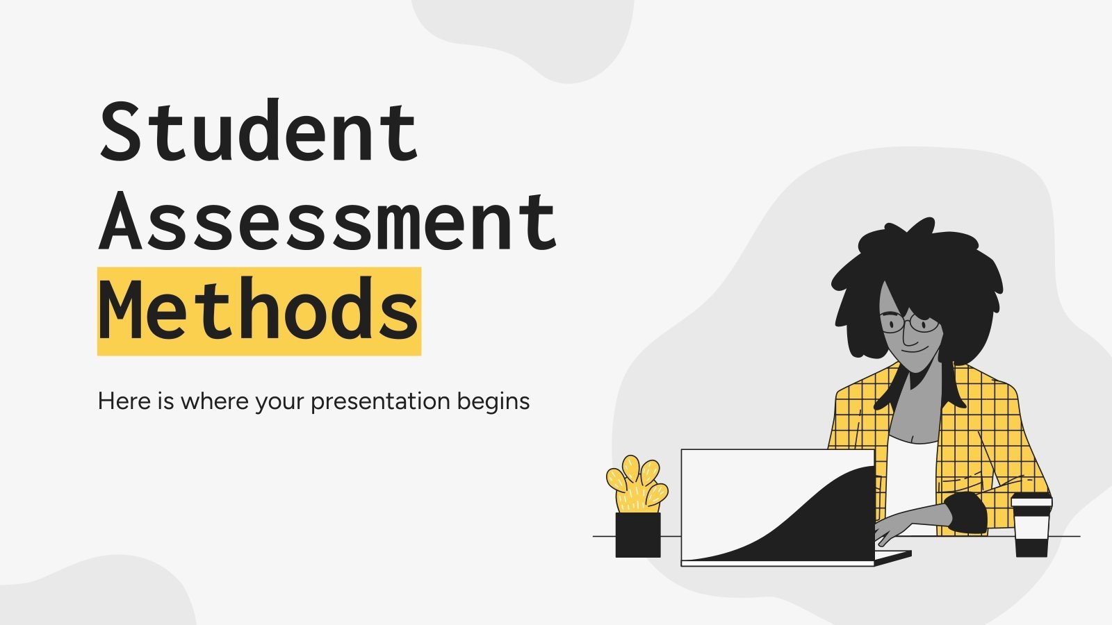 Student Assessment Methods Presentation