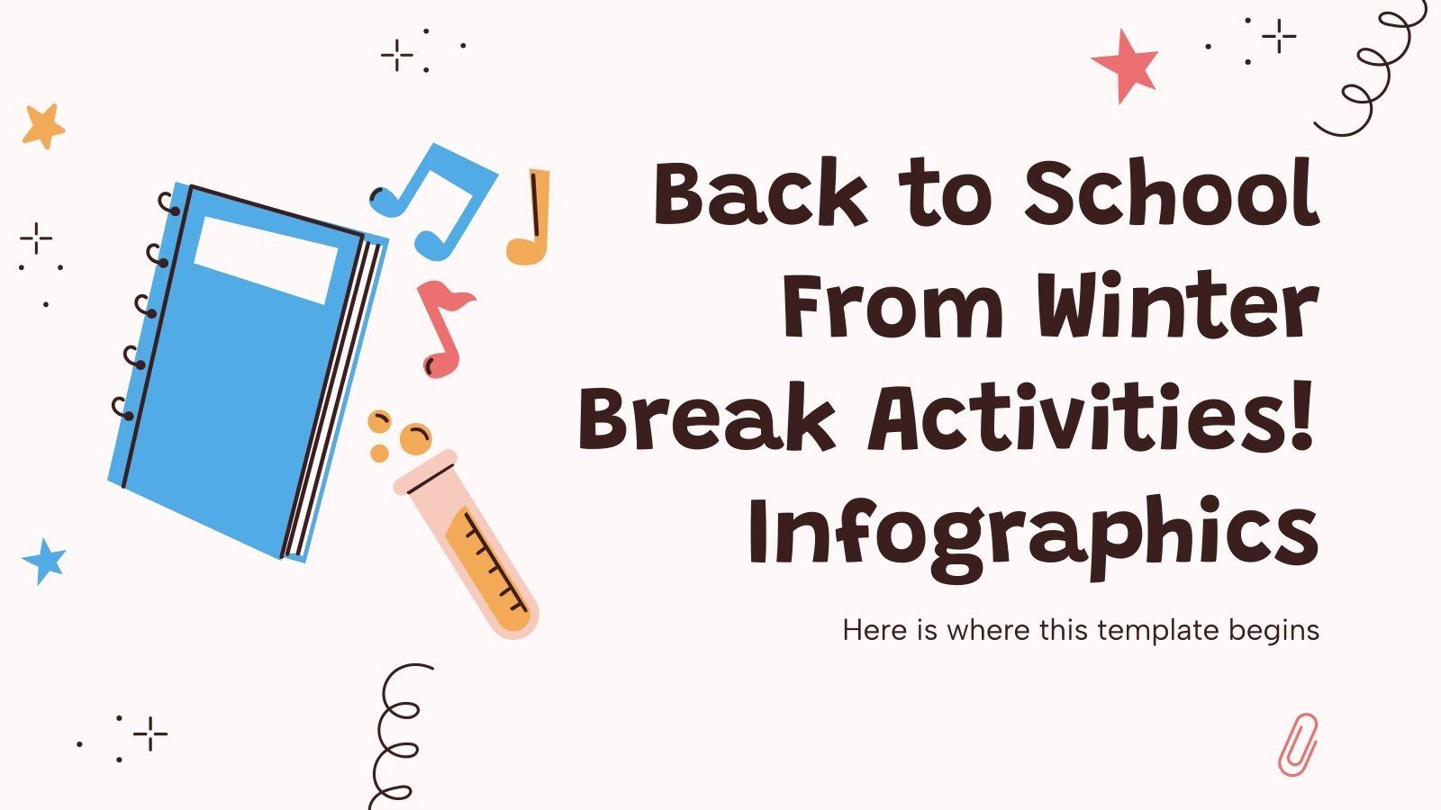 Back to School From Winter Break Infographics Presentation
