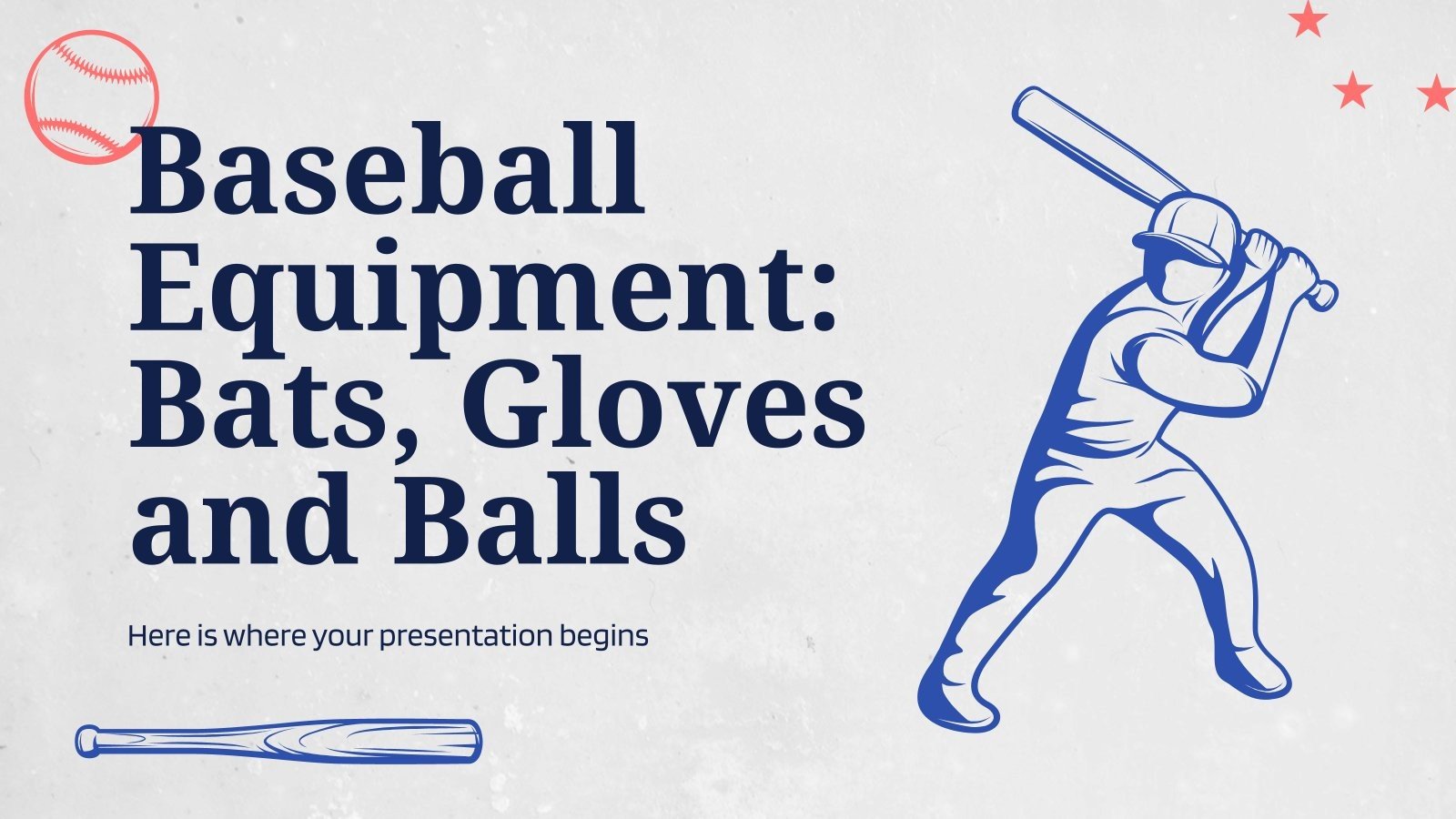 Baseball Equipment: Bats, Gloves and Balls Presentation