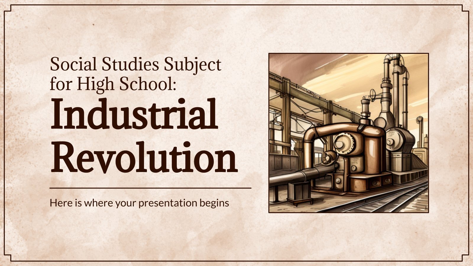 Social Studies Subject for High School: Industrial Revolution Presentation