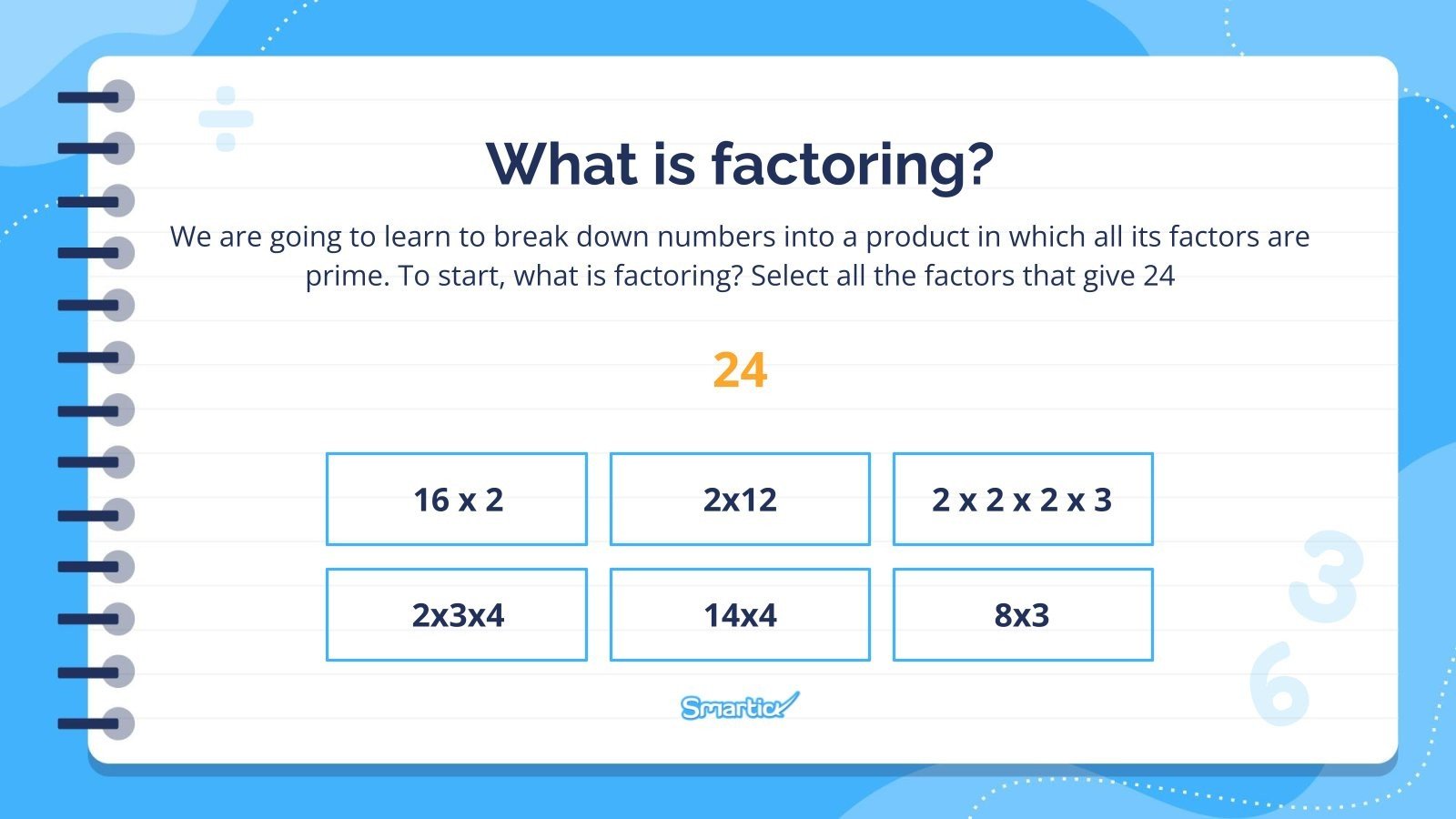 Operations and Algebraic Thinking: Prime Factorization Presentation