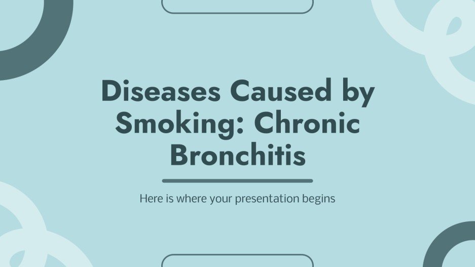 Diseases Caused by Smoking: Chronic Bronchitis Presentation