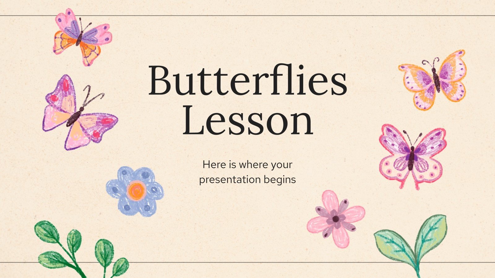 Butterflies Lesson Presentation