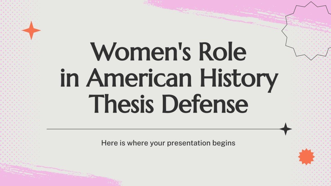 Women's Role in American History Thesis Defense Presentation