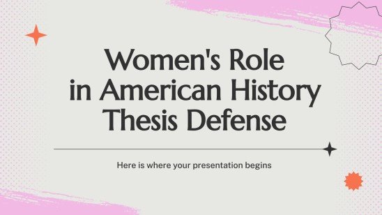 Women's Role in American History Thesis Defense Presentation