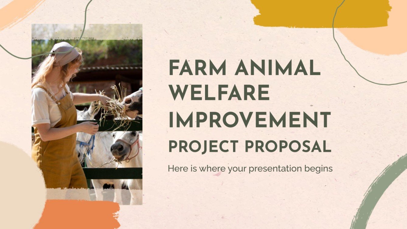 Farm Animal Welfare Improvement Project Proposal Presentation