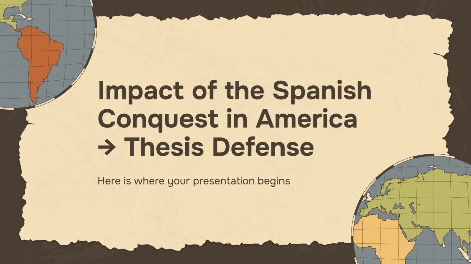 Impact of the Spanish Conquest in America Thesis Defense Presentation