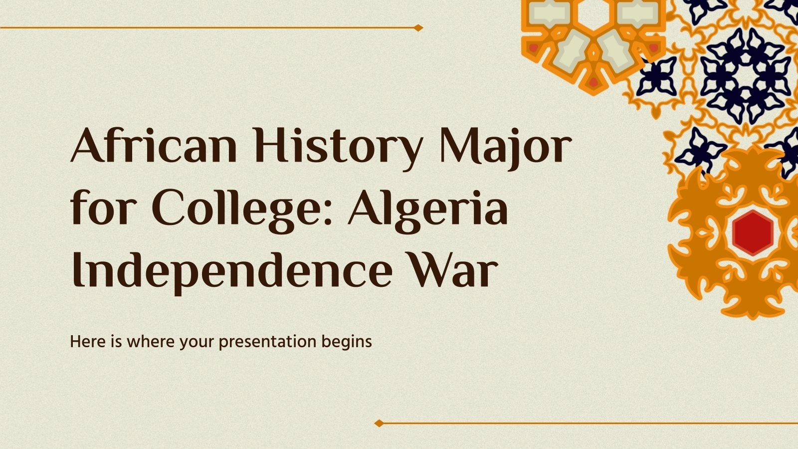 African History Major for College: Algeria Independence War Presentation