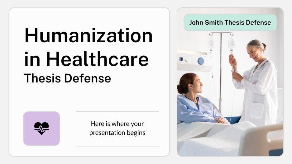 Humanization in Healthcare Thesis Defense Presentation