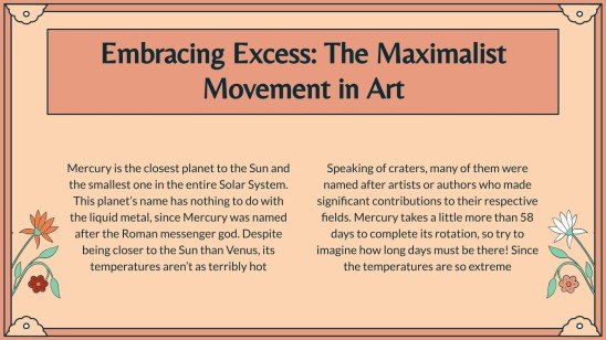 Fine Arts Major: Maximalist Movement Presentation