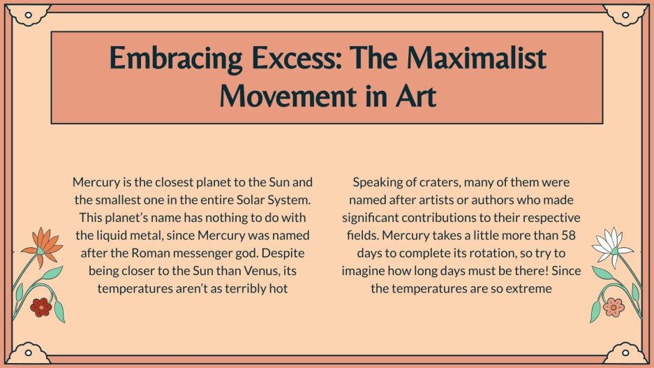 Fine Arts Major: Maximalist Movement Presentation