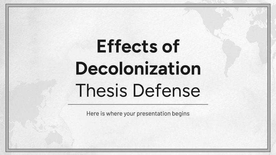 Effects Of Decolonization Thesis Defense Presentation