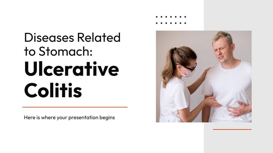 Diseases Related to Stomach: Ulcerative Colitis Presentation