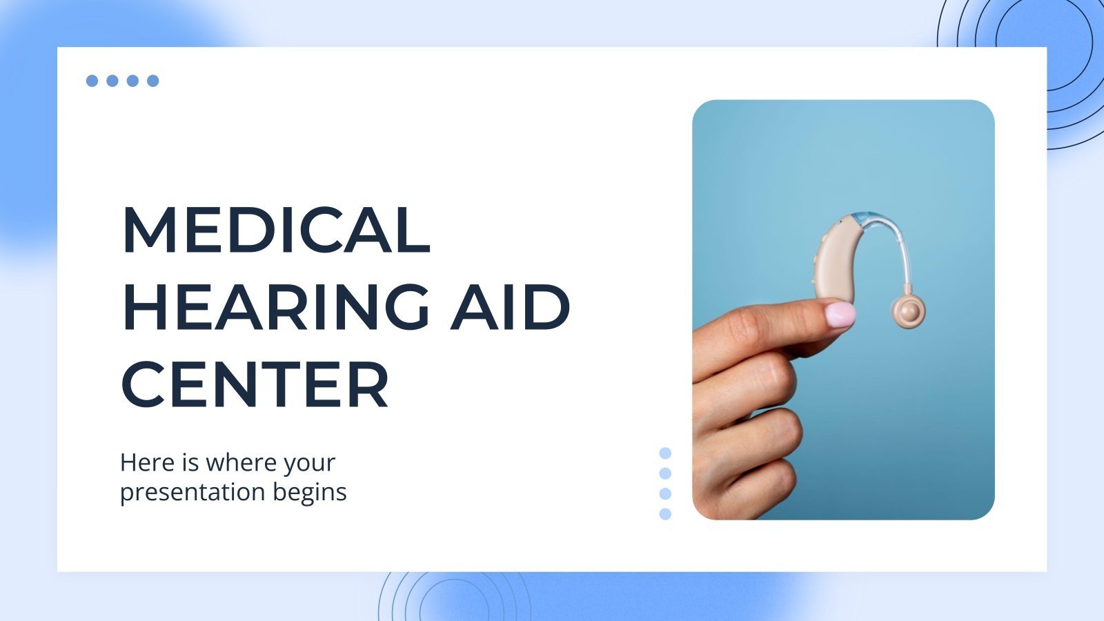 Medical Hearing Aid Center Presentation