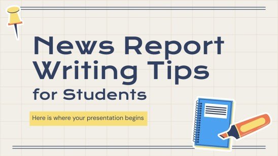 News Report Writing Tips for Students Presentation