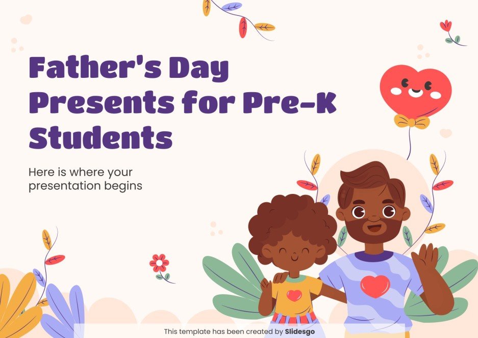 Fathers Day Presents for Pre-K Students Presentation